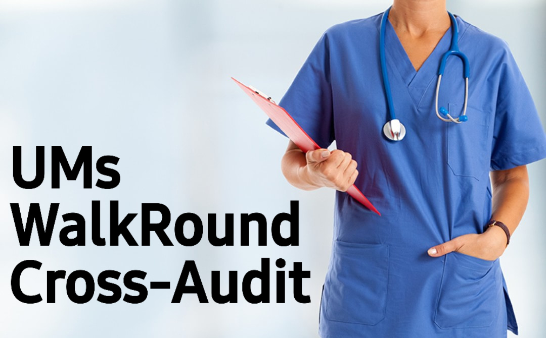 UM WalkRounds Cross Audit - General Standards - SafetyCulture